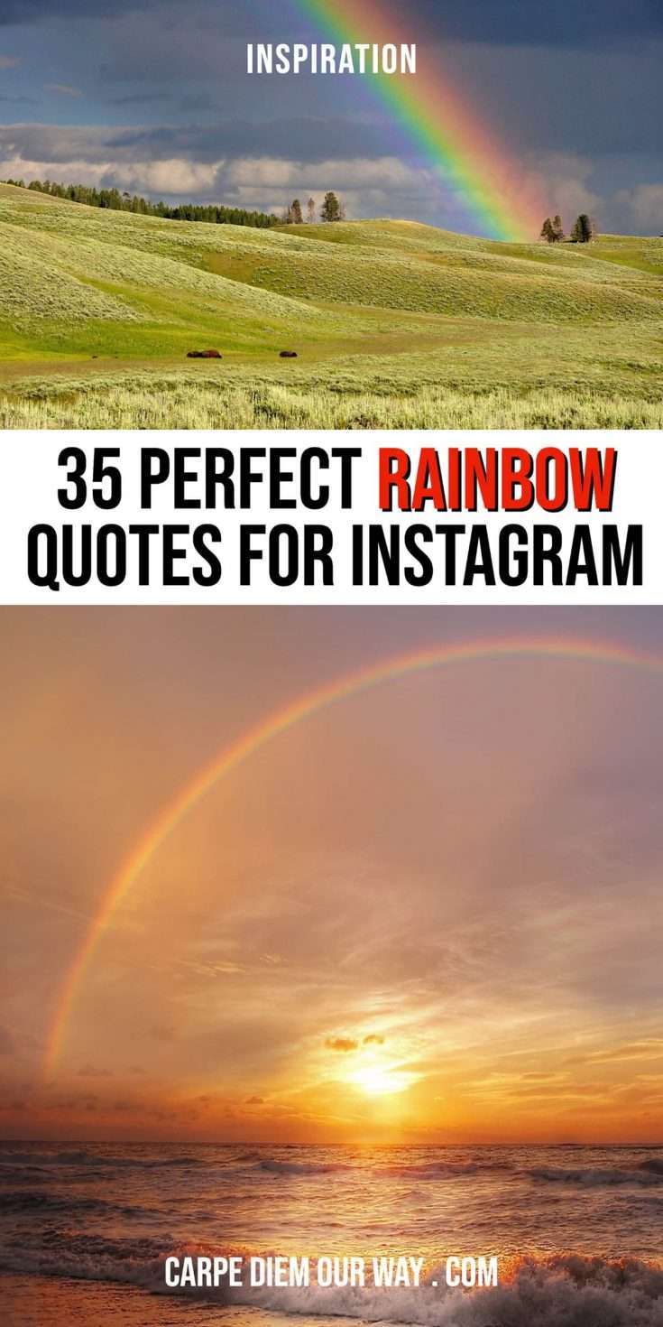 35 Perfect Rainbow Captions for Instagram | Carpe Diem OUR Way Travel