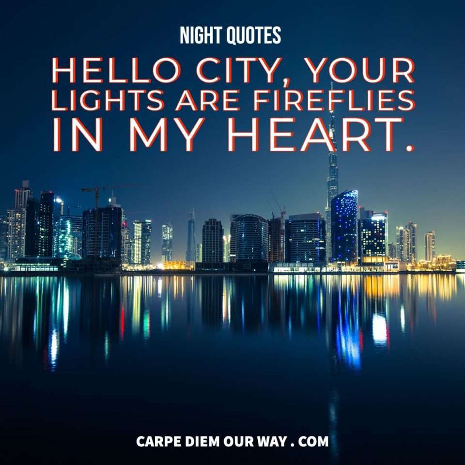 35 Perfect Night Captions for Instagram | Carpe Diem OUR Way Travel