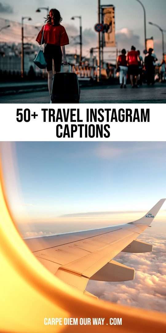 101+ Perfect Travel Captions for Instagram | Carpe Diem OUR Way Travel
